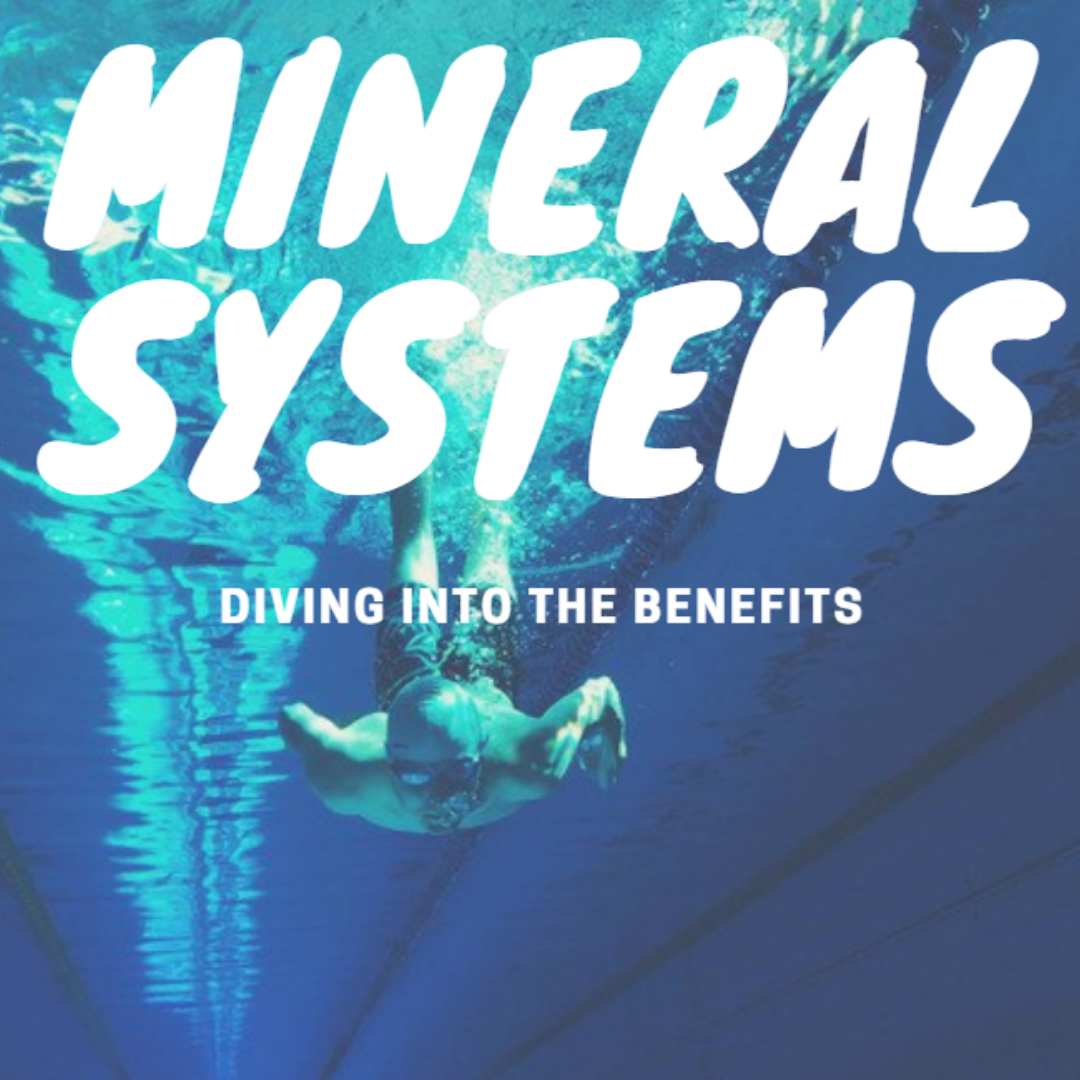Mineral Pool Systems: Diving into the Benefits